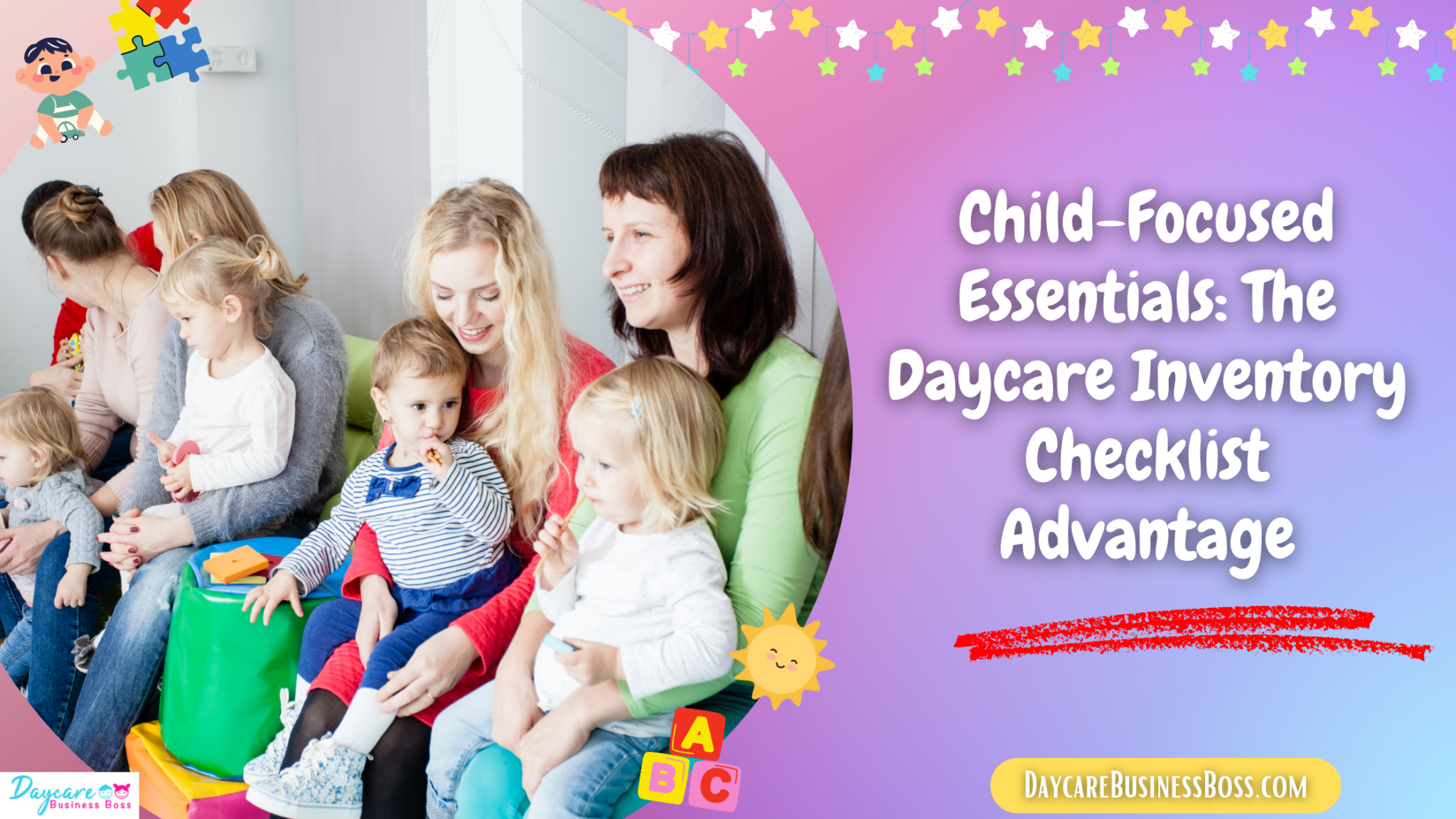 Child-Focused Essentials: The Daycare Inventory Checklist Advantage ...