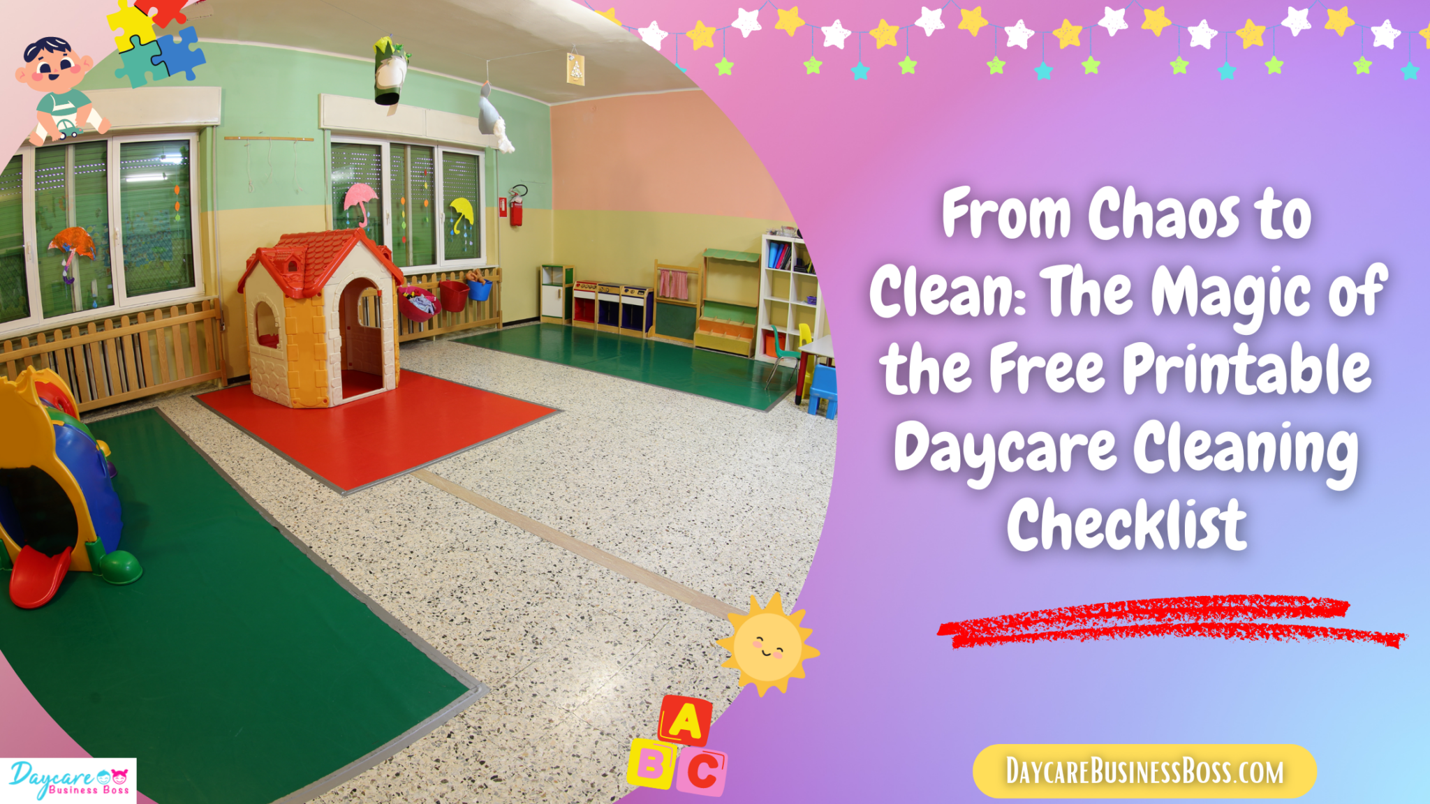 From Chaos to Clean: The Magic of the Free Printable Daycare Cleaning ...