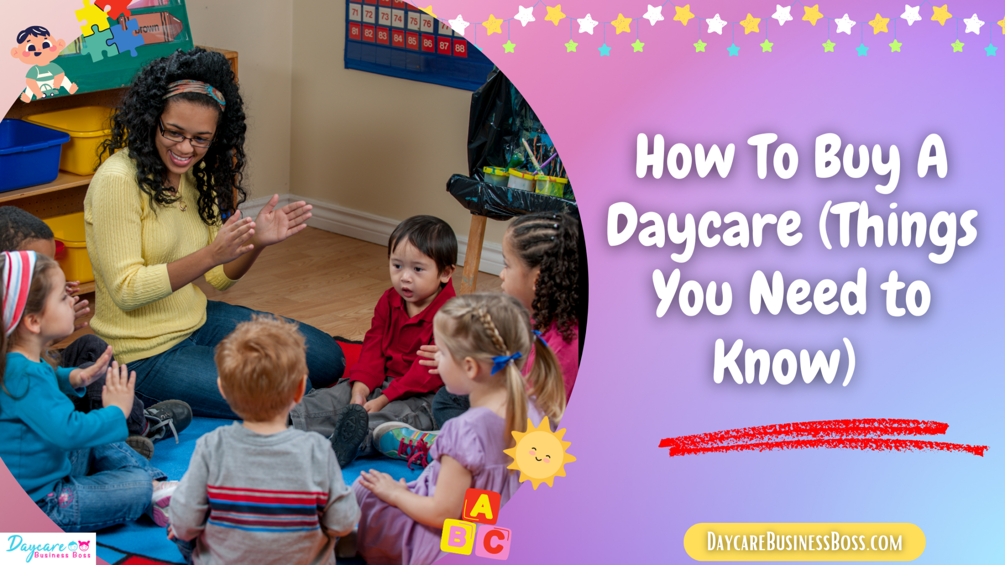 How To Buy A Daycare (Things You Need to Know) - Daycare Business Boss