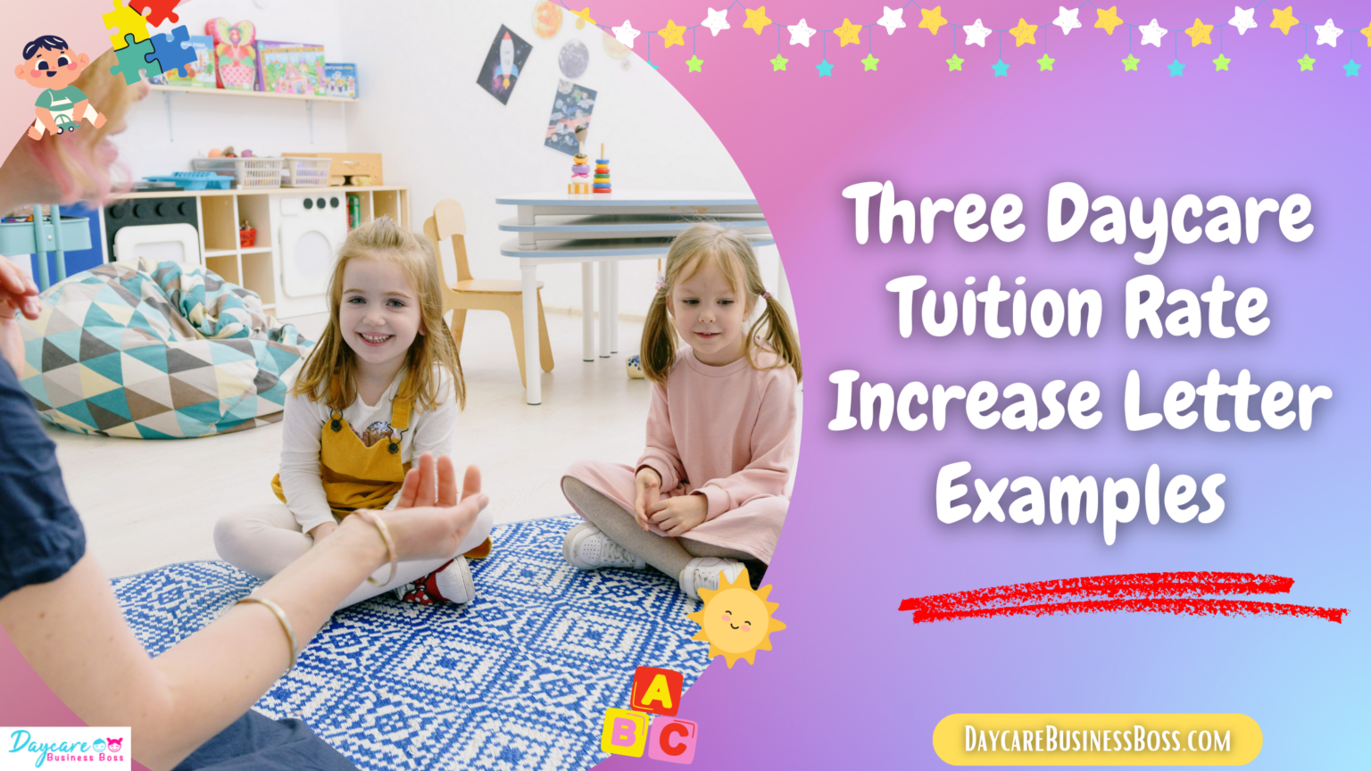 Three Daycare Tuition Rate Increase Letter Examples - Daycare Business Boss
