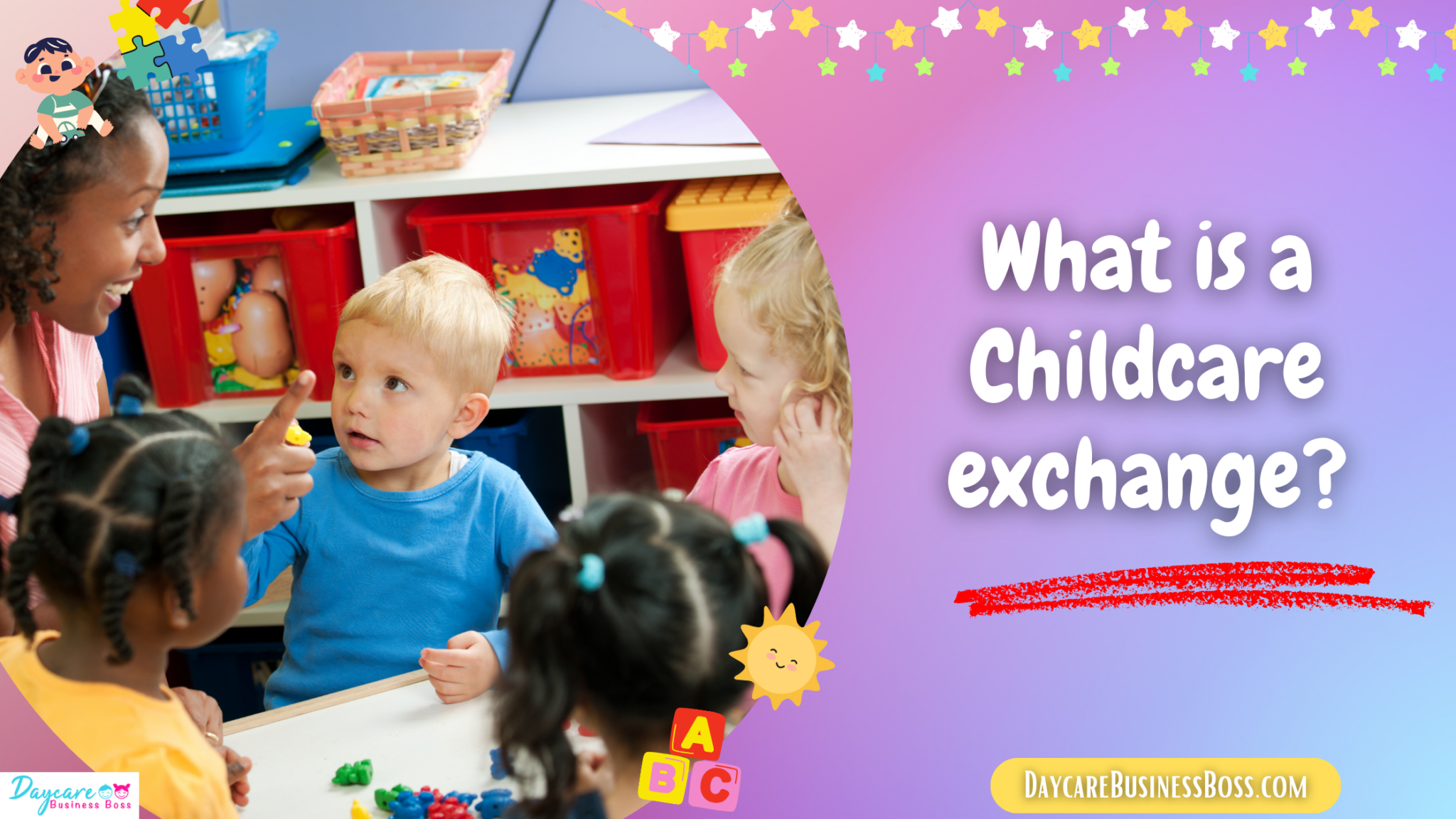 What is a Childcare exchange? - Daycare Business Boss